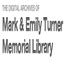 Digital Archives of the Mark and Emily Turner Memorial Library